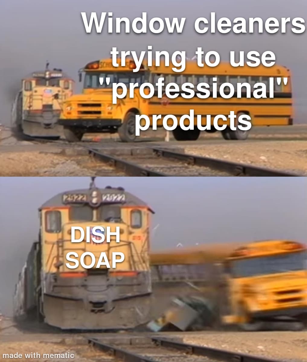 Official Window Cleaning Meme Thread - Conversation - Window Cleaning ...